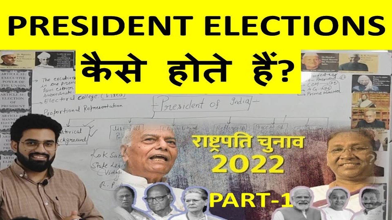 2022 Presidential Election|Full process of President Elections in India ...