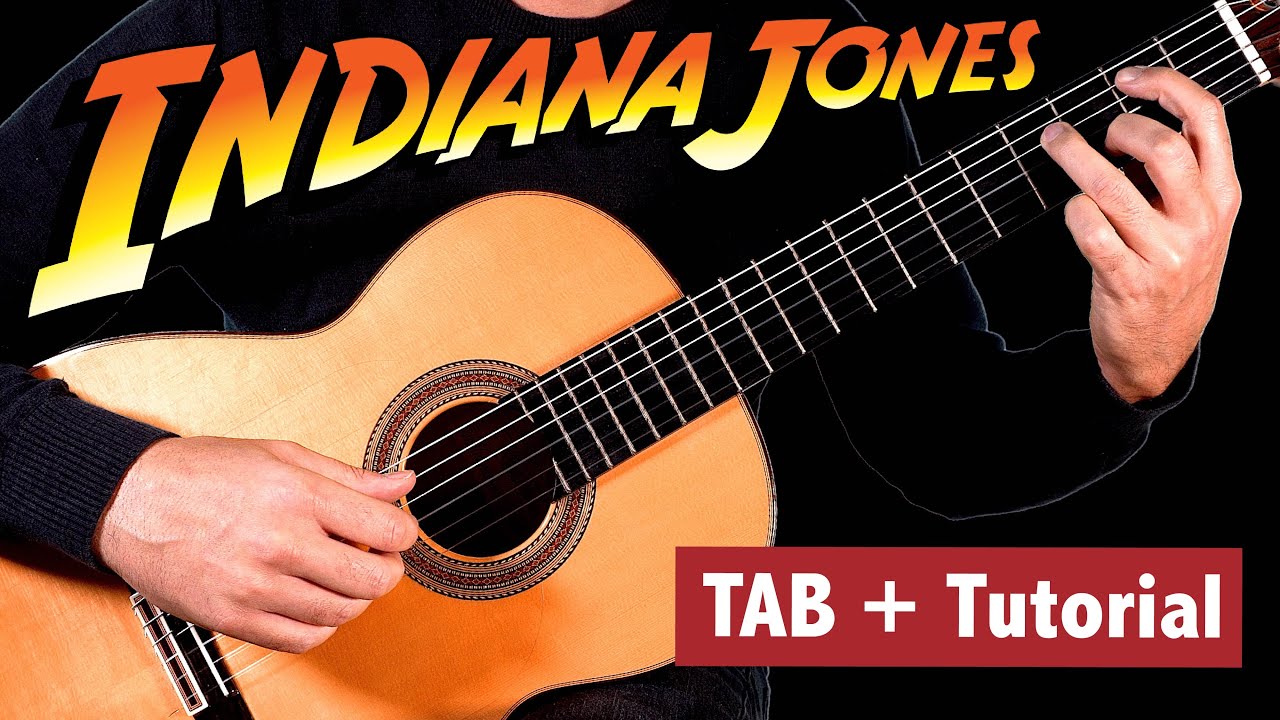 Indiana Jones Theme - Classical/Fingerstyle Guitar Tutorial + TAB. How ...