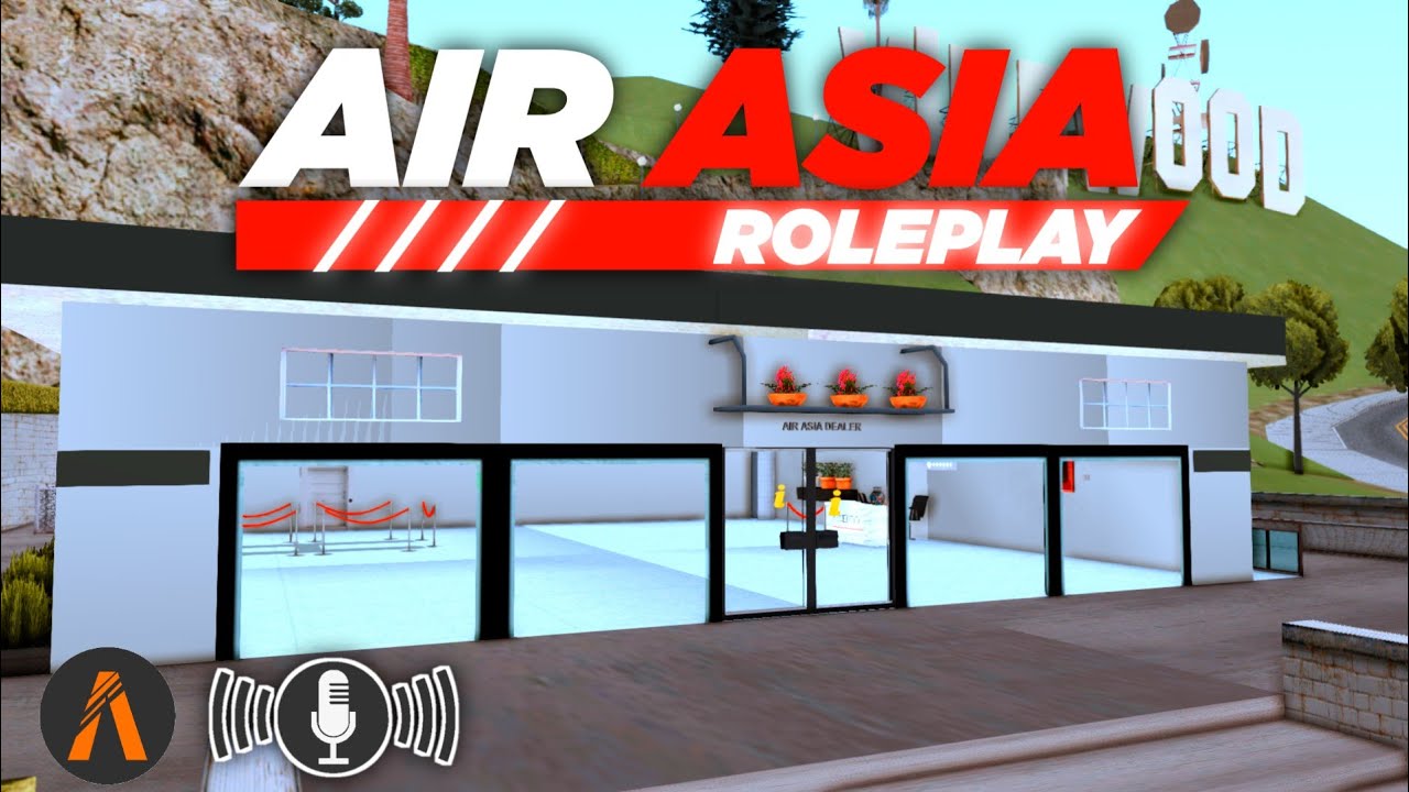 SERVER GTA SAMP PC/ANDROID AIR ASIA ROLEPLAY! - YouTube