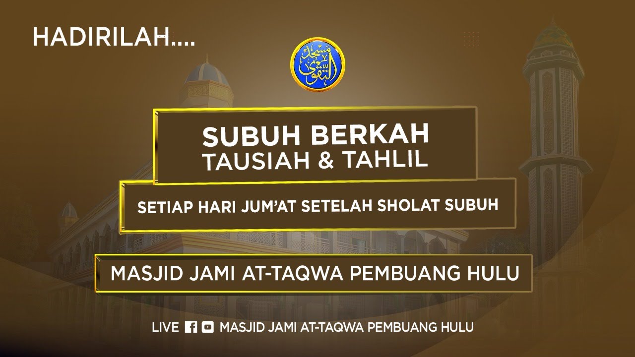 🔴[LIVE] Subuh Berkah Tausiyah dan Tahlilan Bersama Al-Ustadz Muhammad ...