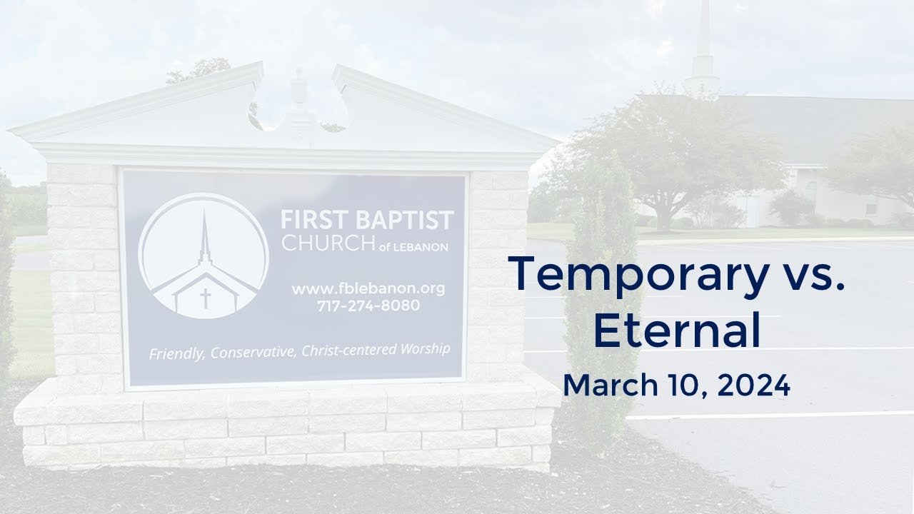 Temporary vs. Eternal - YouTube