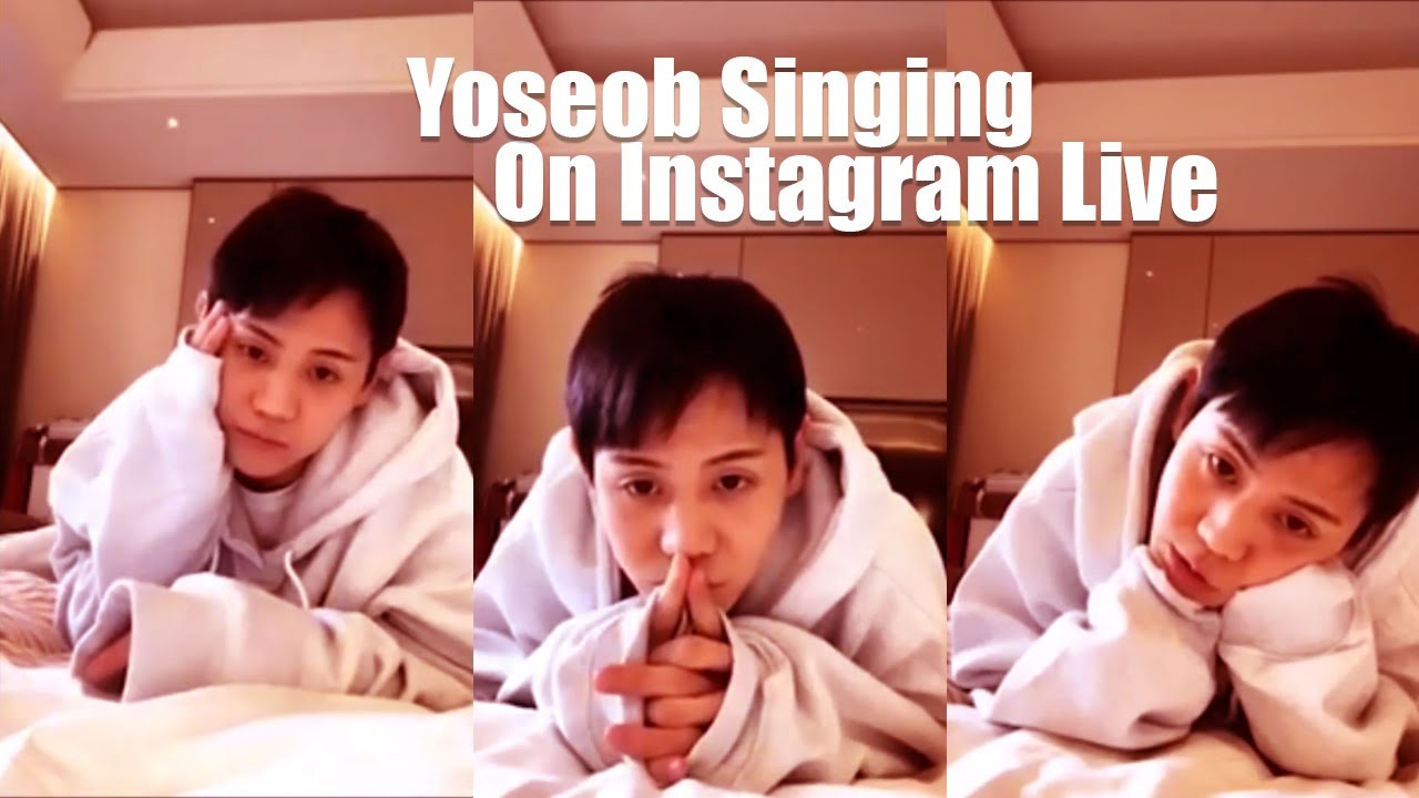 Yang Yoseob Singing Beast/Highlight Songs On Instagram Live - YouTube