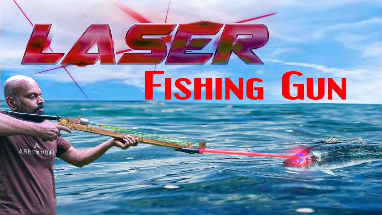 LASER FISHING GUN ലേസർ ഫിഷിങ് ഗൺ - YouTube