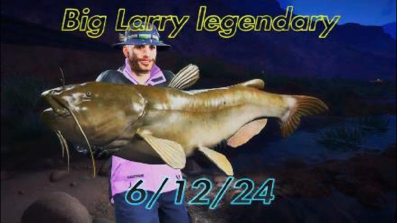 Call of the wild the Angler : Big Larry legendary fish how to catch ...