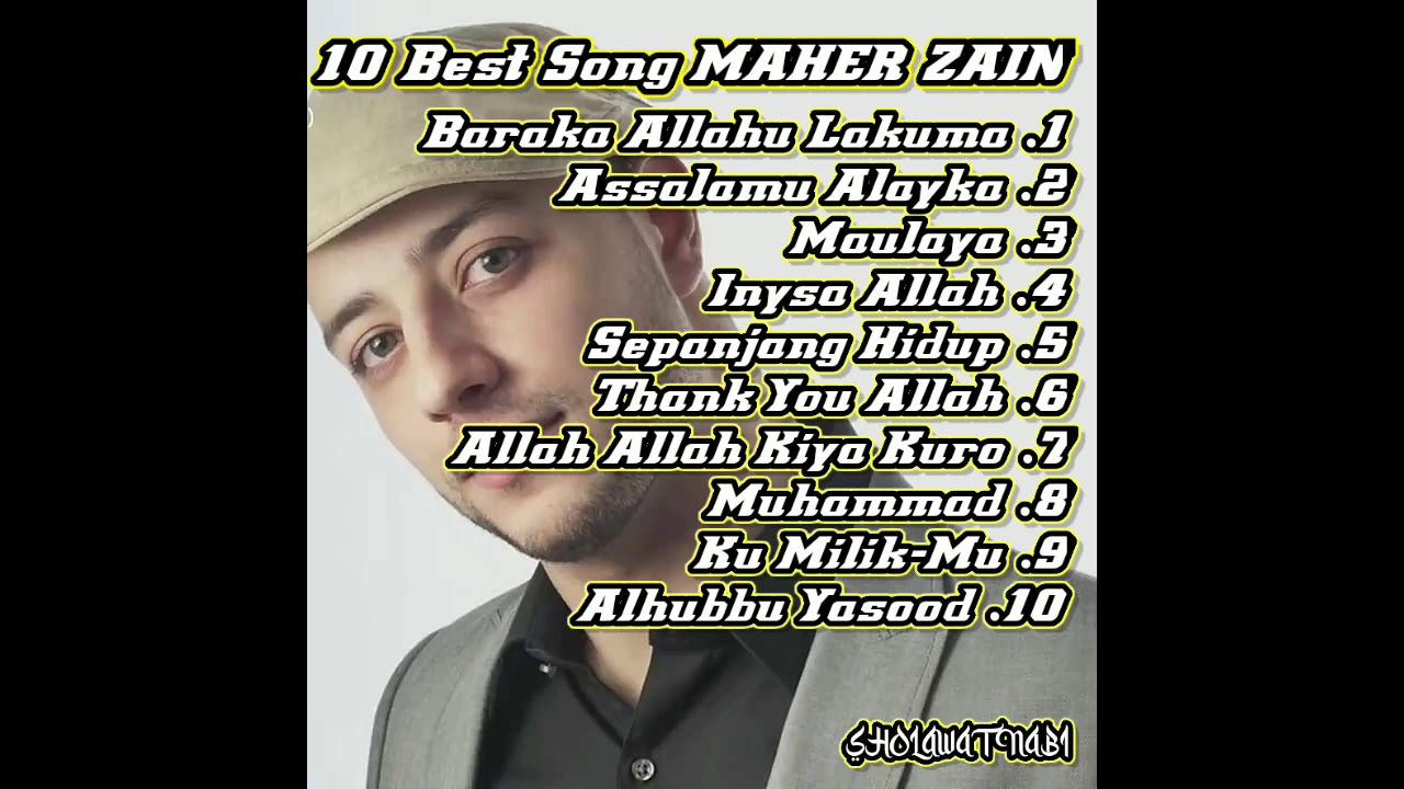 Maher zain || 10 best song Maher Zain || sholawat nabi - YouTube