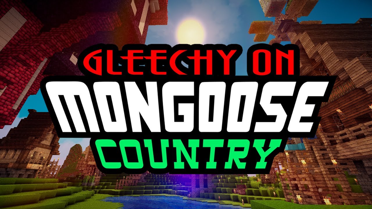 Minecraft - Mongoose Country - 1 - YouTube