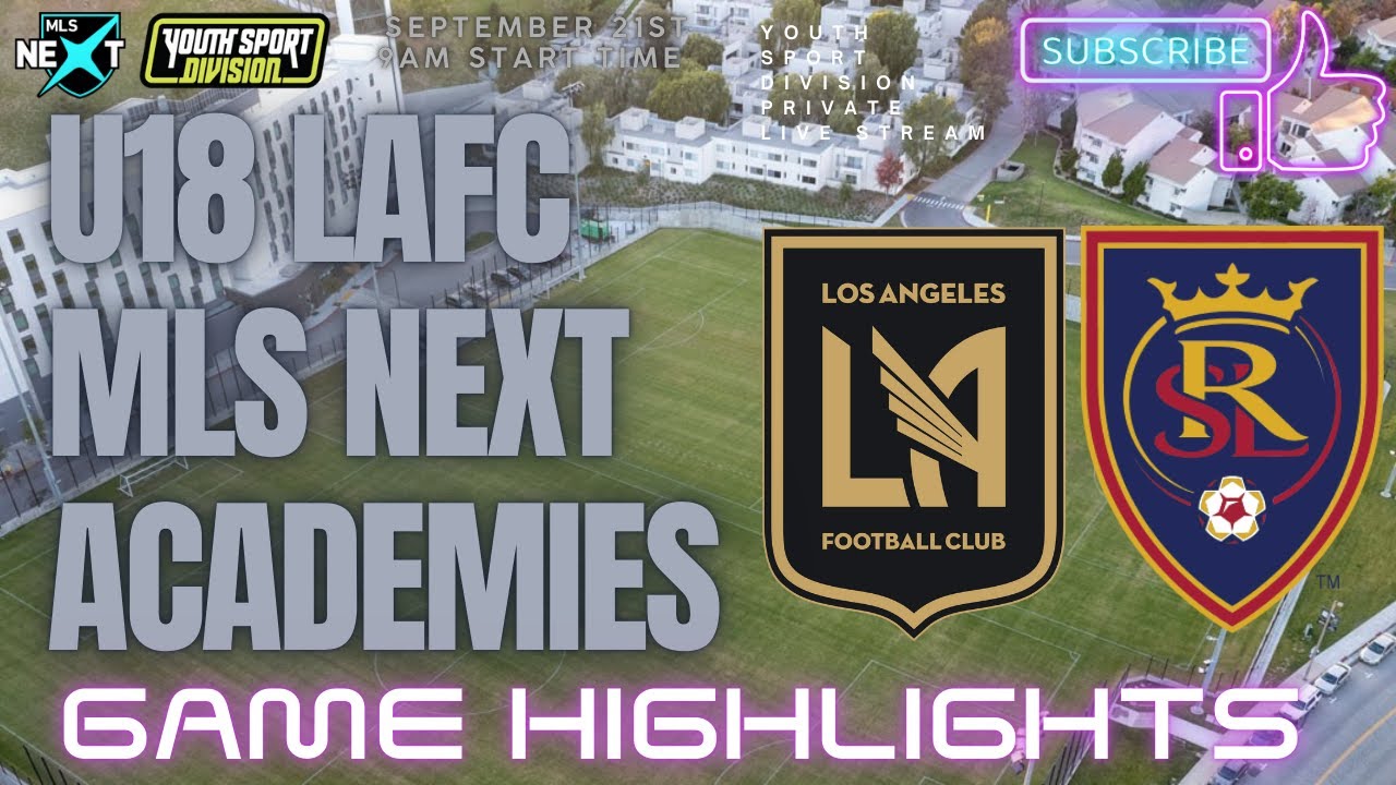 U18 MLS NEXT ACADEMIES ️LAFC VS RSL UTAH 4 YELLOWS AND 1 RED CARD PLUS ...