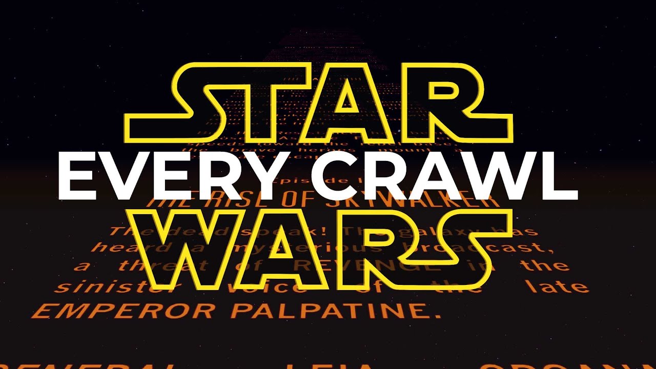 All Star Wars crawls - every episode in one LONG Crawl! - YouTube