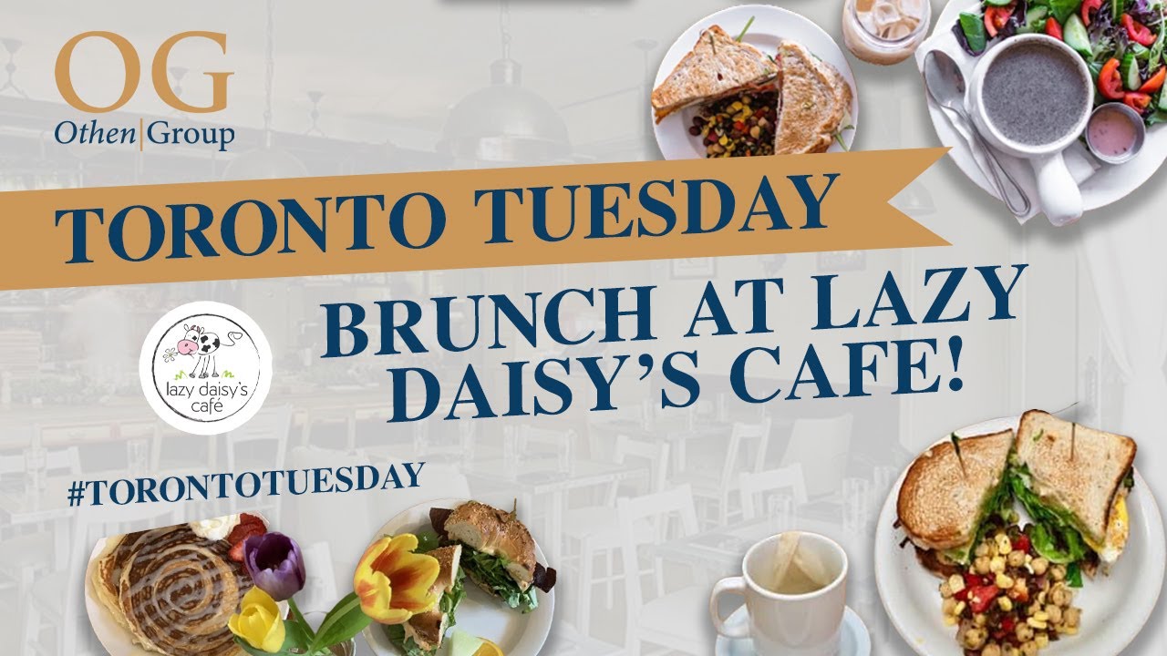 #TorontoTuesdays #TorontoEats | Lazy Daisy's Cafe! | Toronto Local ...