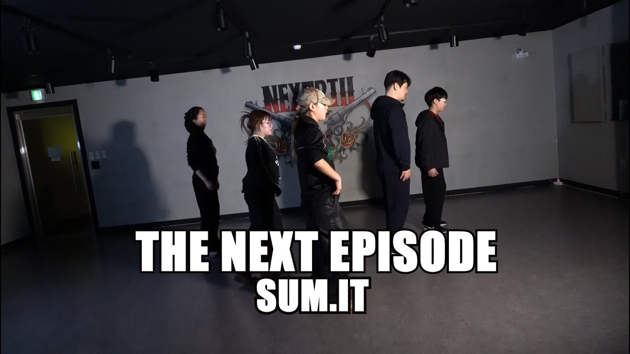 DR.DRE-THE NEXT EPISODE / SUM.IT [DDUK DDAK CLASS] - YouTube