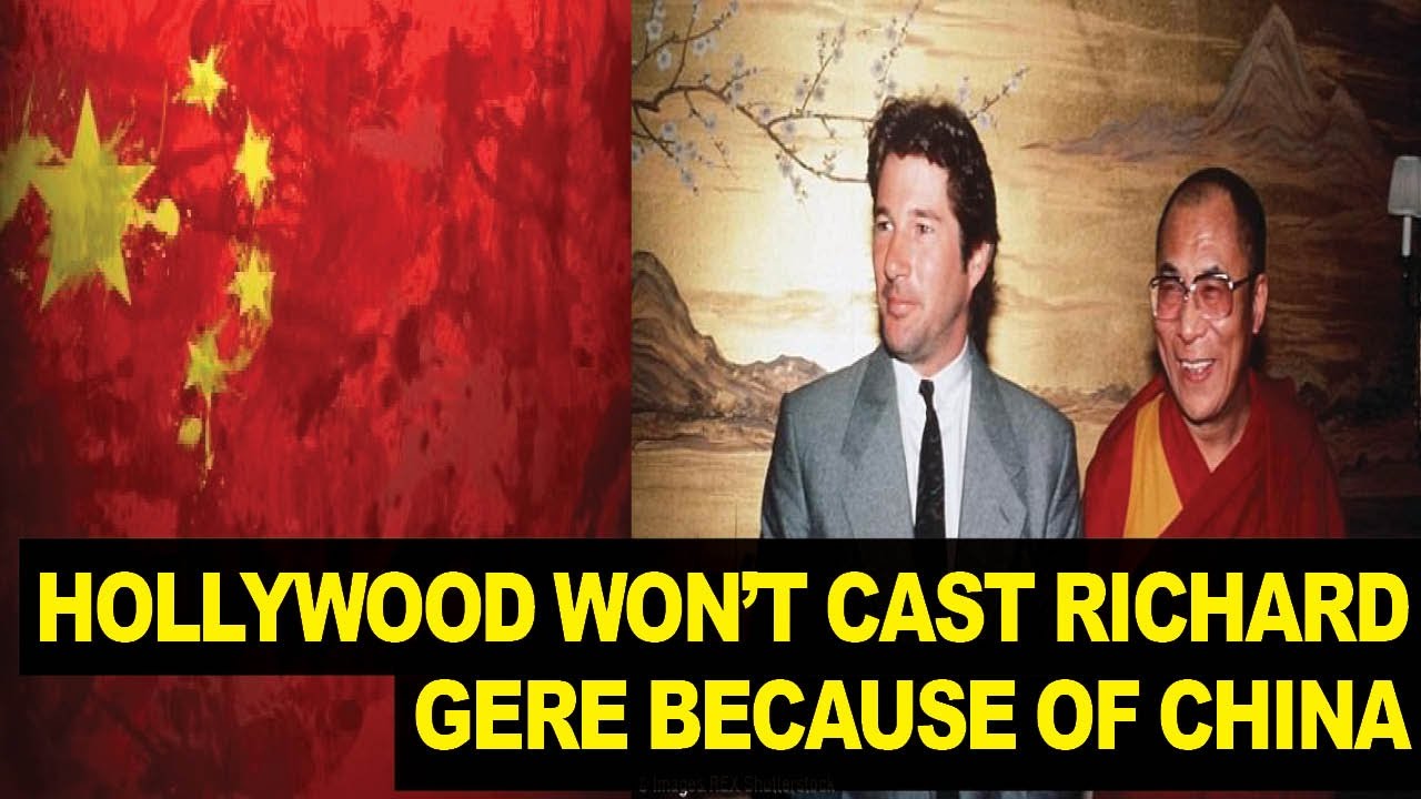 Richard Gere Says Hollywood WON'T Hire Him Because of China - YouTube