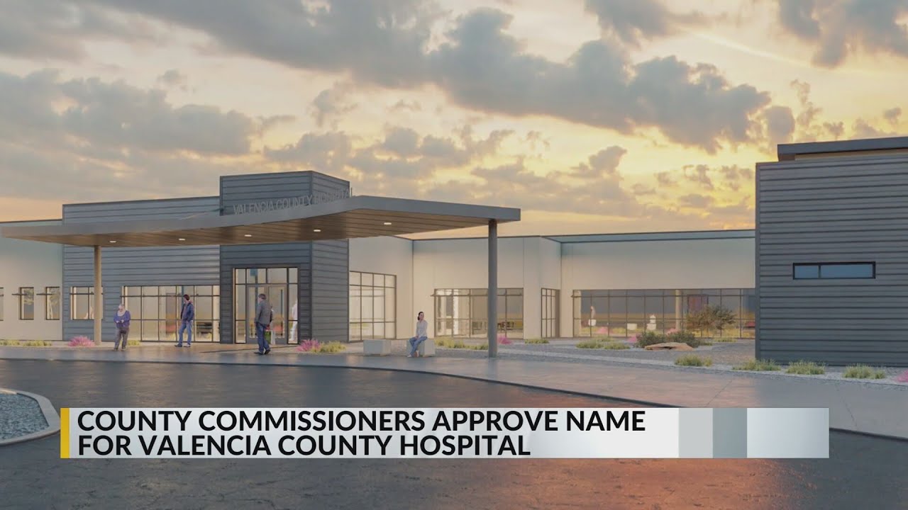 Upcoming Valencia County hospital named - YouTube