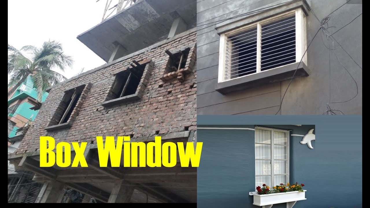 Box window design for house | window construction tips | ঘরের জানালা ...