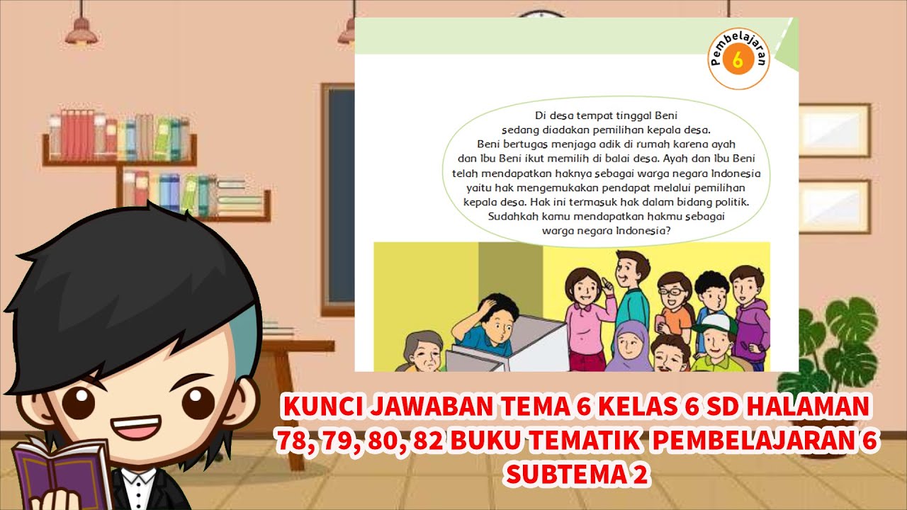 Kunci Jawaban Tema 6 Kelas 6 SD Halaman 78 79 80 82 Pembelajaran 6 ...