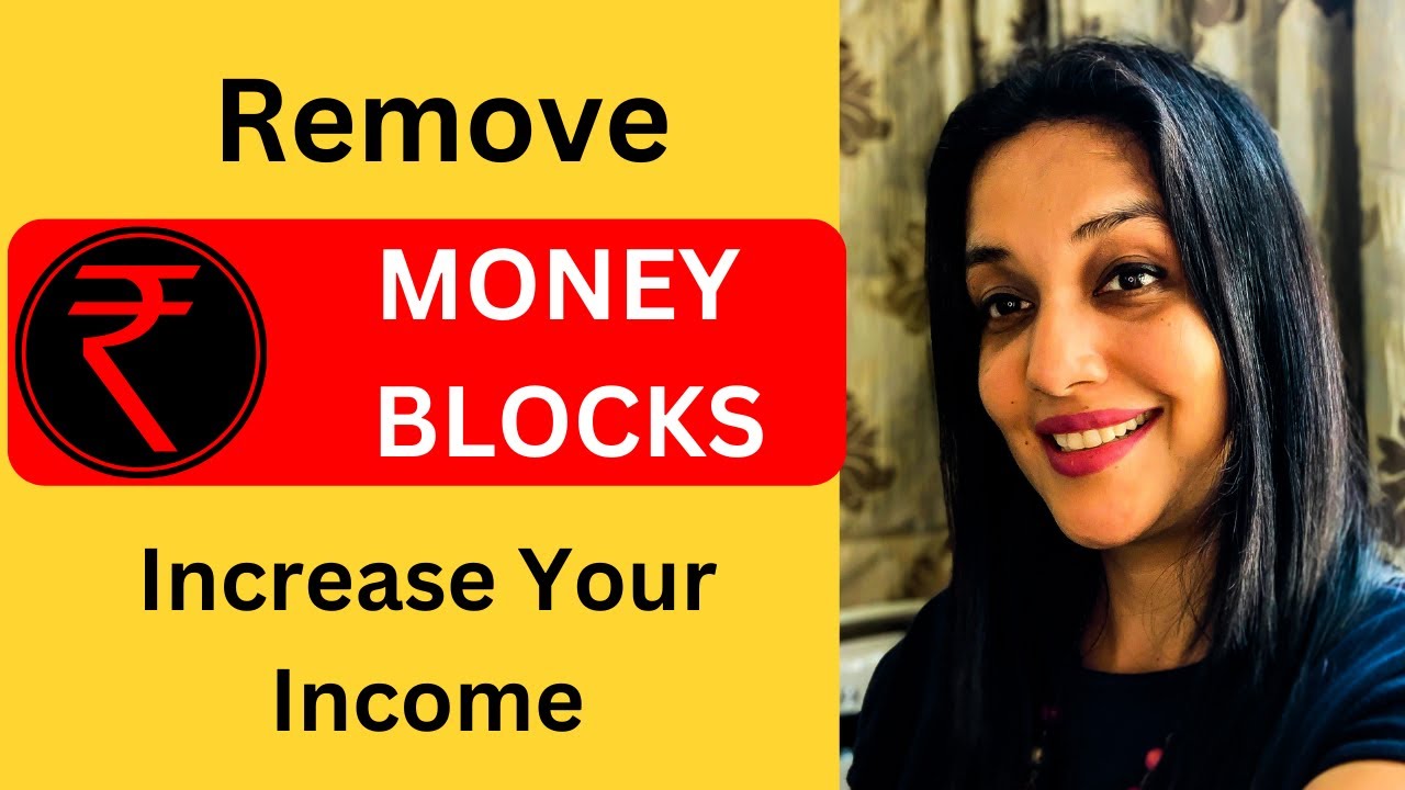 Remove Money Blocks & Increase Your Income || Break Limiting Beliefs ...