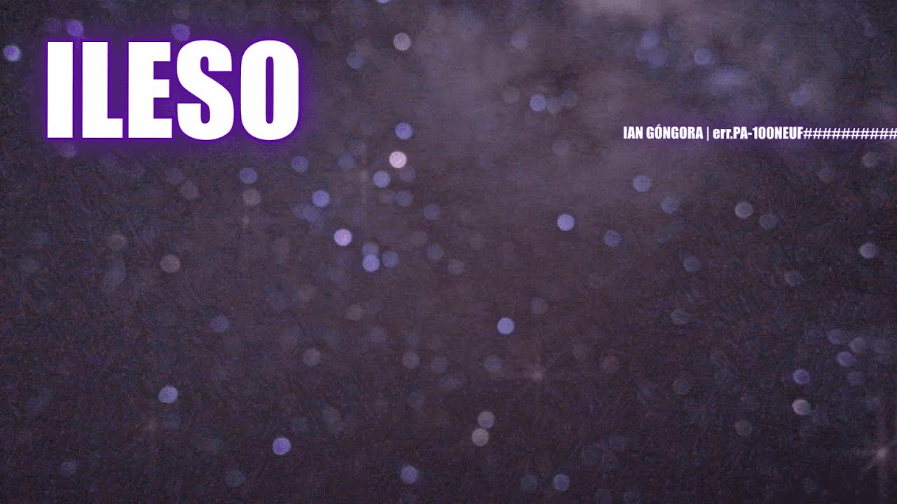 Ian Góngora - Ileso (Lyric Video) - YouTube