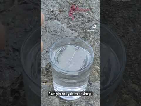 Bakır cubukla su bulmanın mantığı nedir?