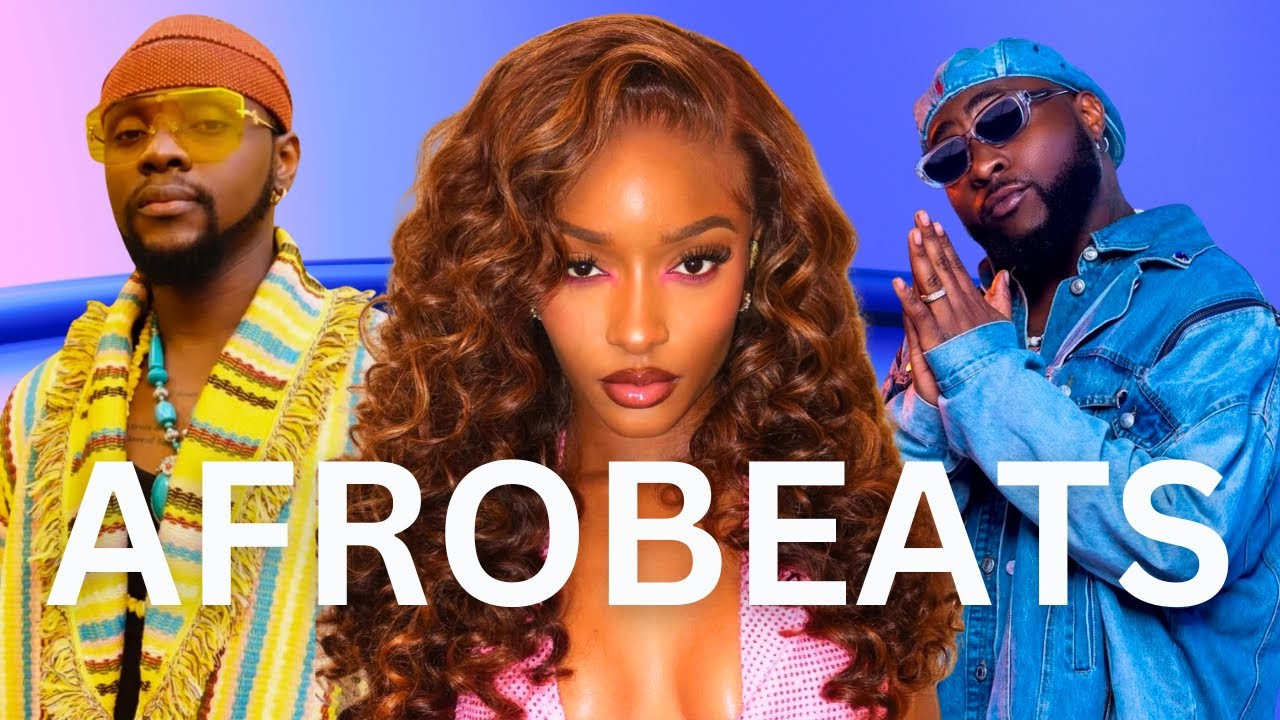 The Best Afrobeats Songs of 2024 - YouTube