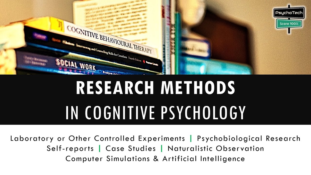 Cognitive Psychology Research Examples