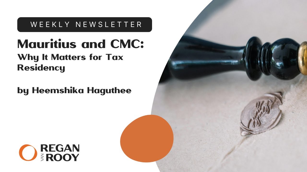 Mauritius and CMC: Why It Matters for Tax Residency | Heemshika ...