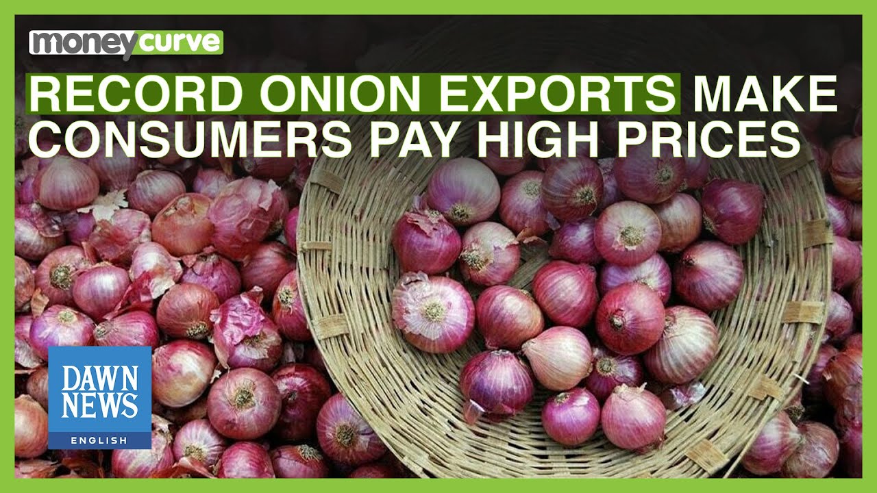 Record Onion Exports Make Consumers Pay High Prices | Dawn News English ...