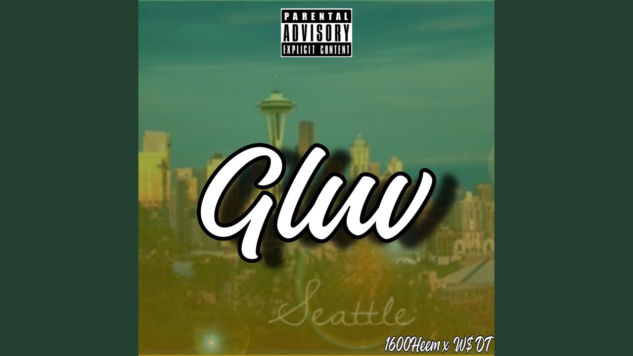 Gluv (feat. W$ DT) - YouTube