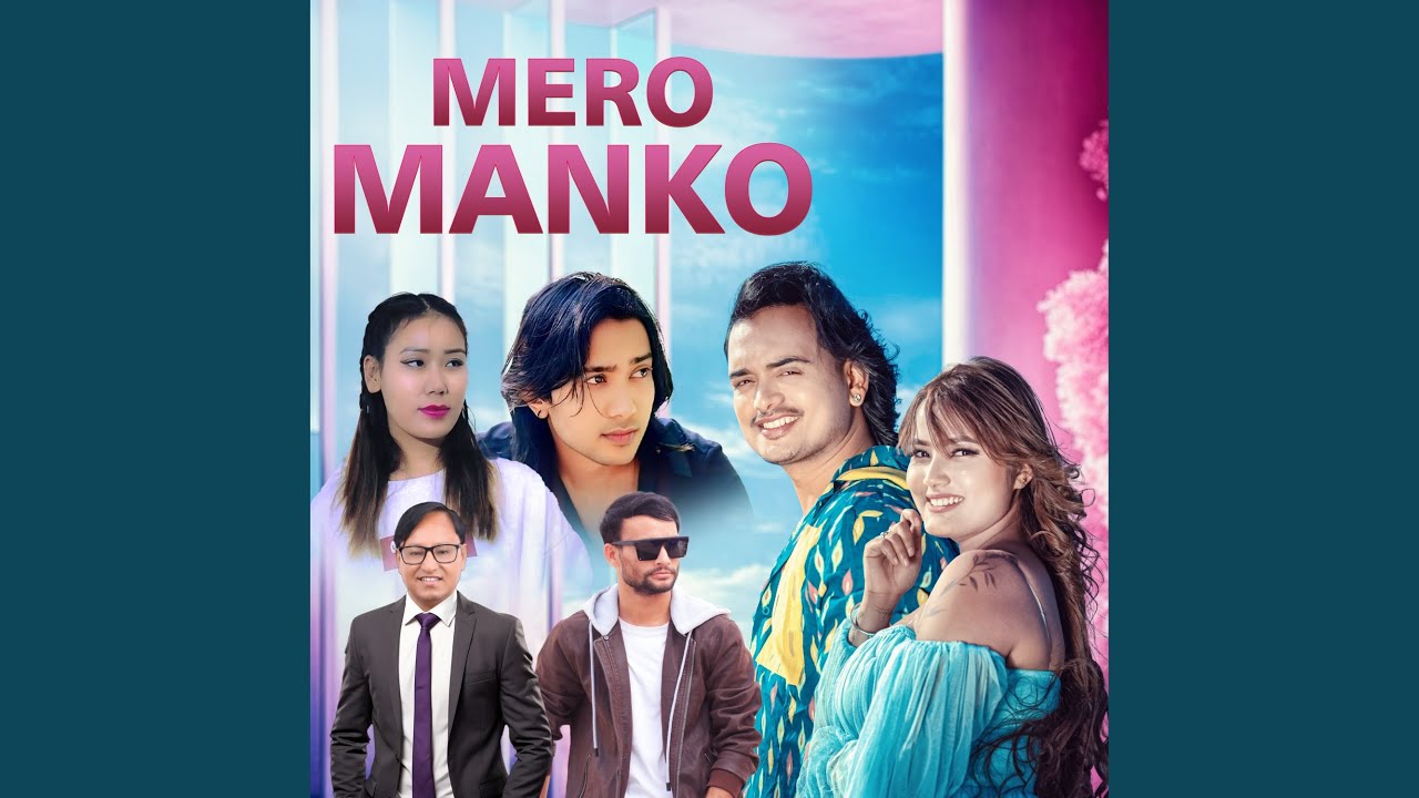 Mero Manko - YouTube