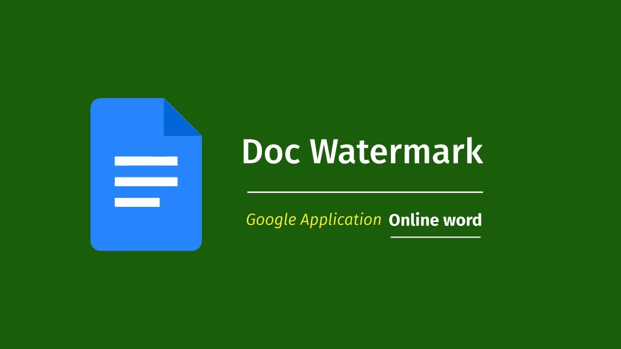 📄Google Doc | Watermark The Document💧 - YouTube