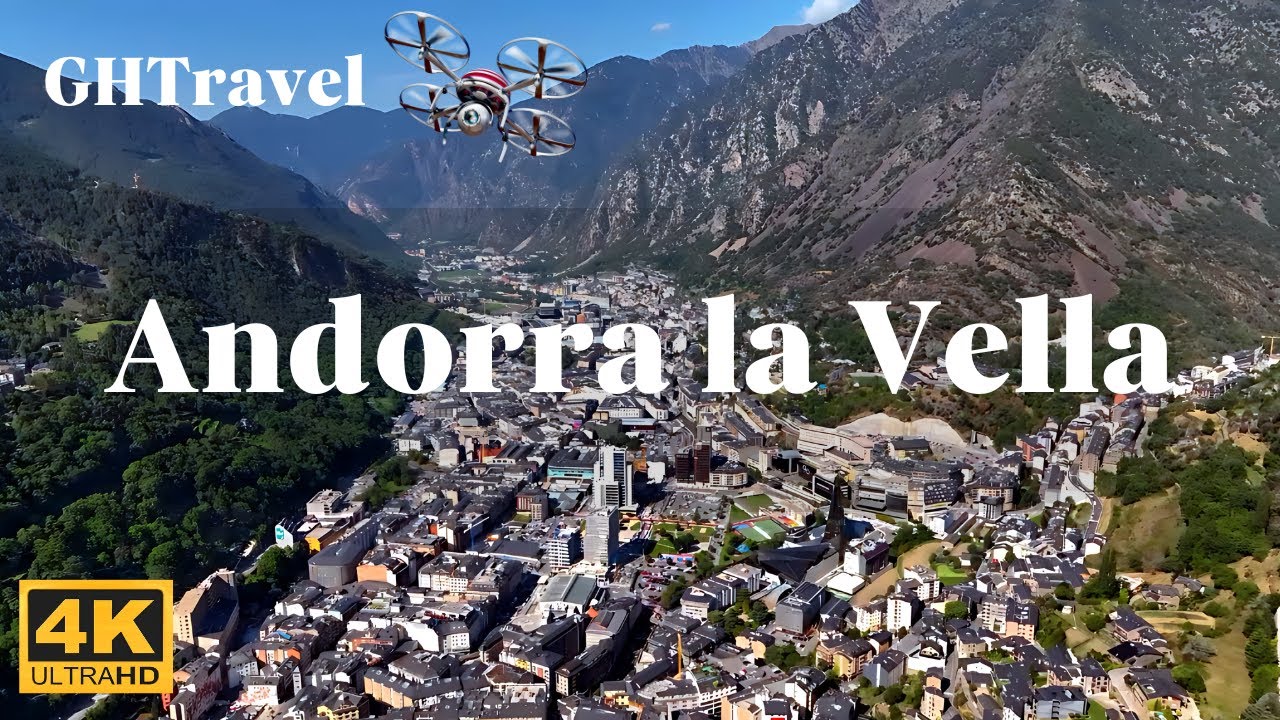The best aerial views of Andorra la Vella city and Andorra in 4K! - YouTube