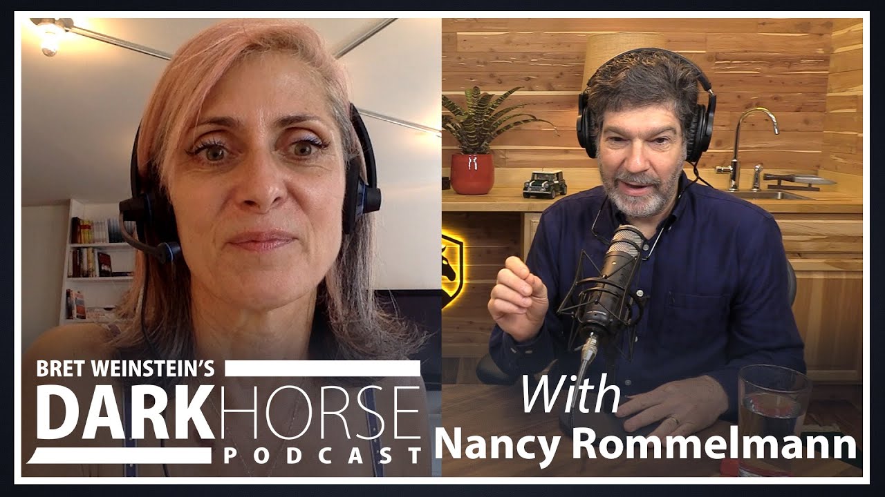 DarkHorse Podcast with Nancy Rommelmann and Bret Weinstein - YouTube