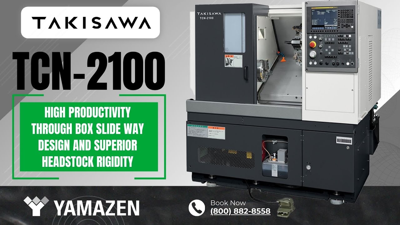 Takisawa TCN-2100 | Compact Powerhouse CNC for Precision & Efficiency ...