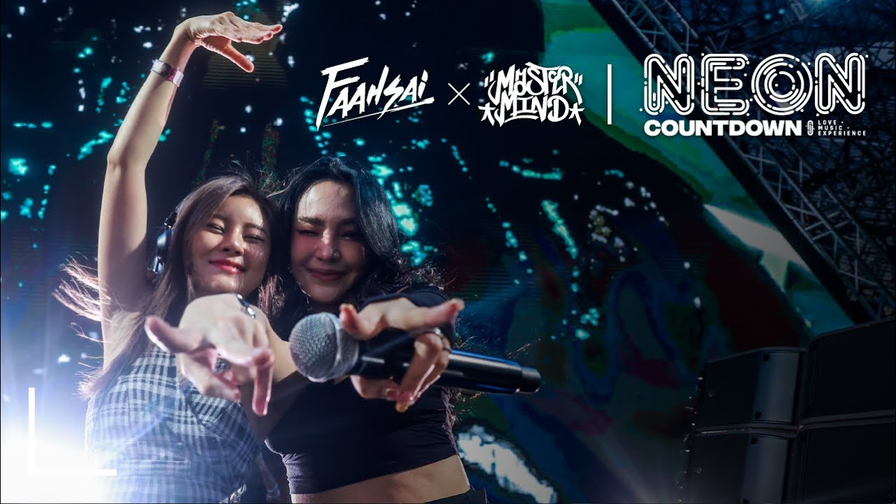 Faahsai x Mastermind Live At NEON Countdown 2023 - YouTube