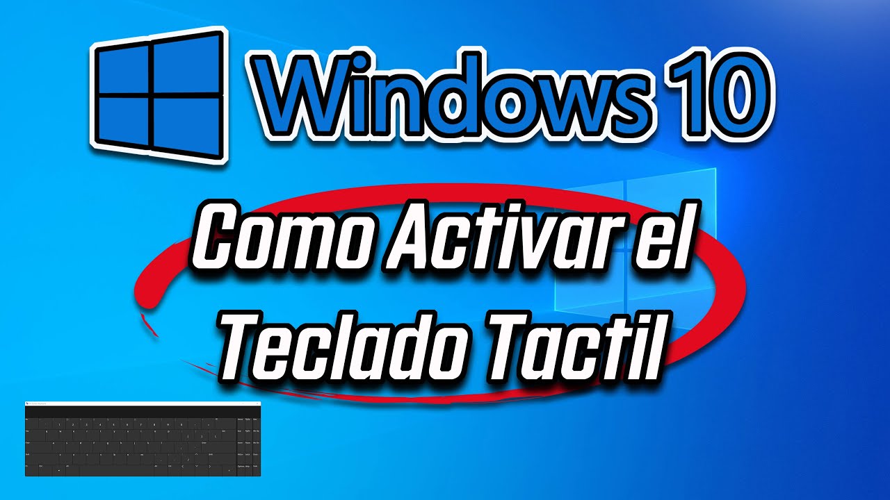 Como activar y desactivar teclado táctil Windows 10 Tableta Laptop ...