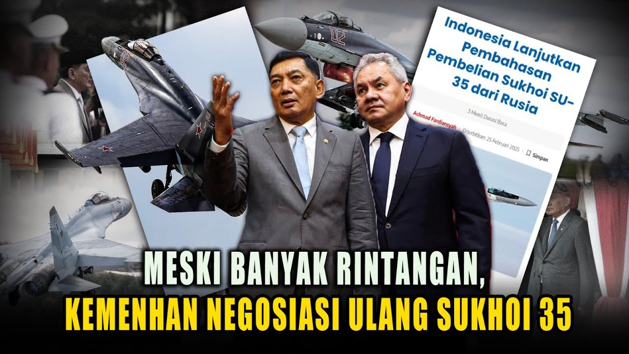 Meski Banyak Rintangan, Pengadaan 11 Unit Sukhoi 35, Kembali Akan ...