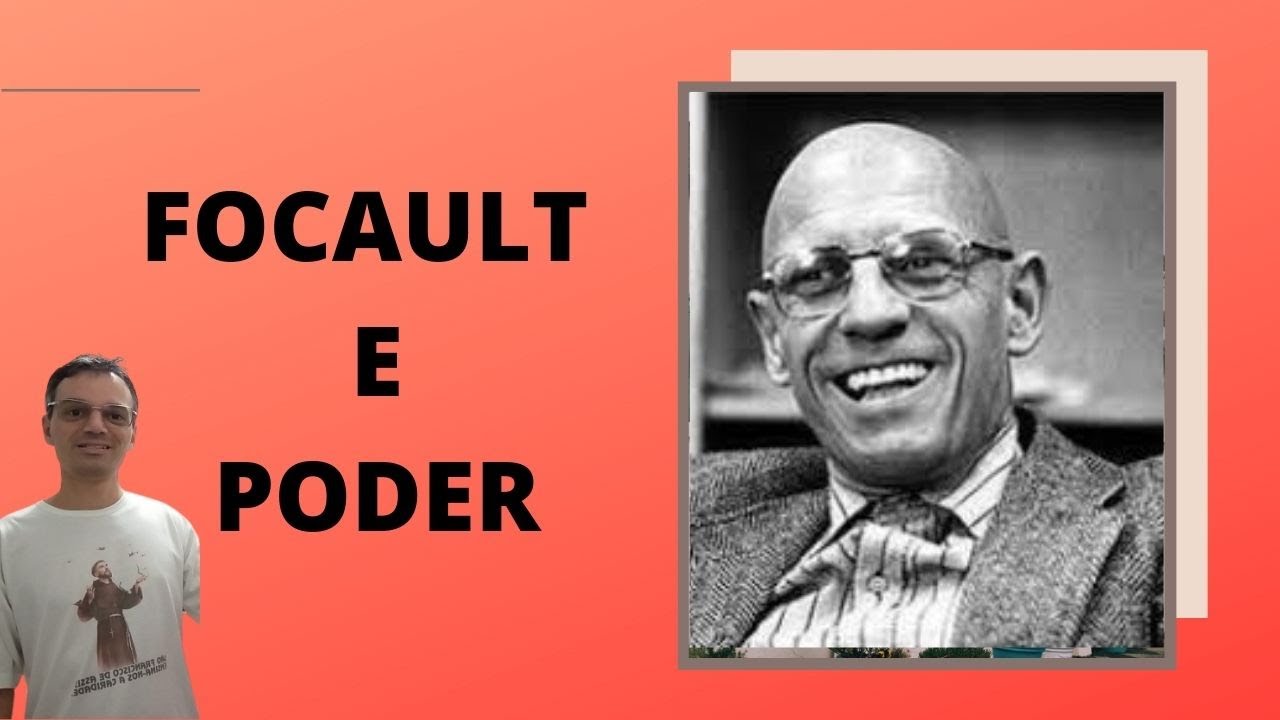 FOUCAULT E PODER - YouTube