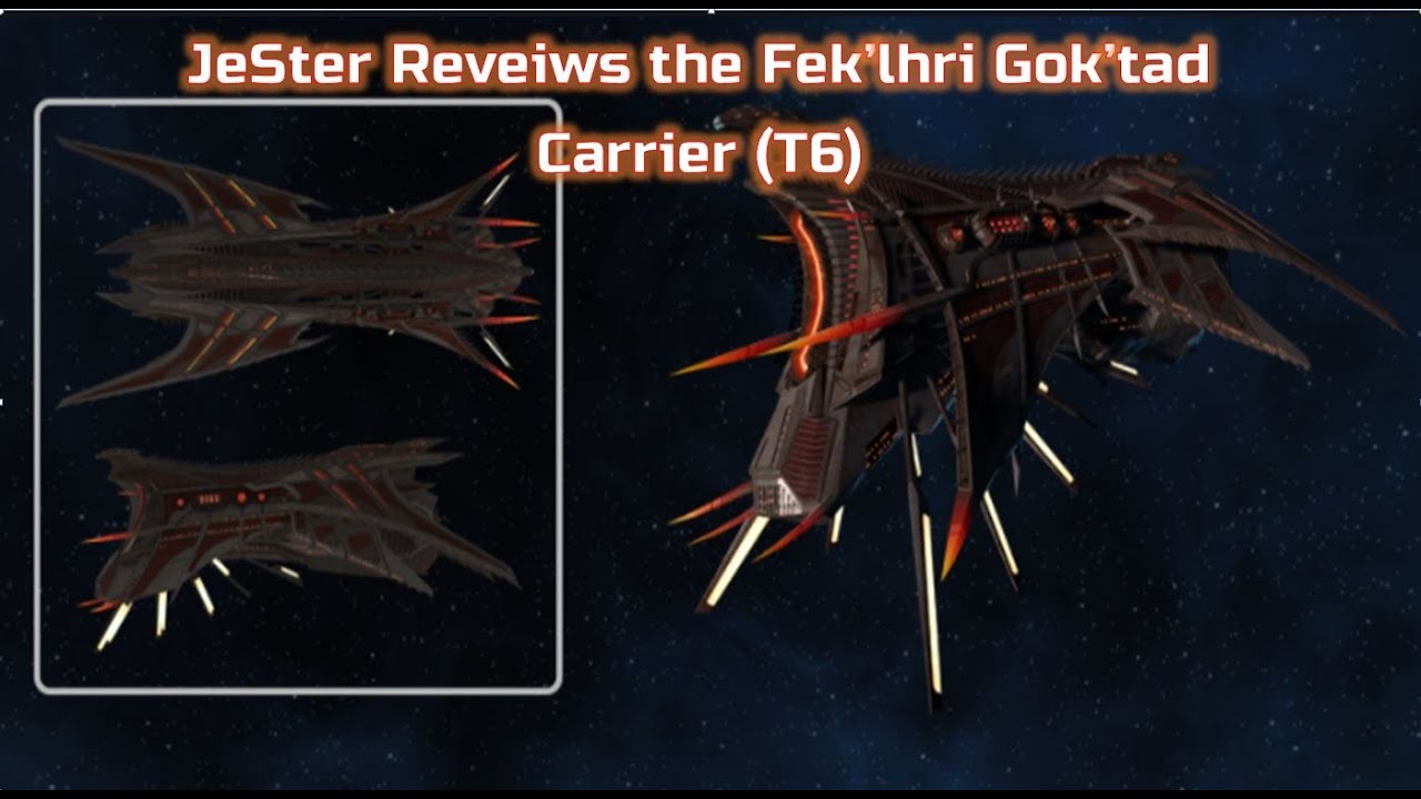 Star Trek Online, JeSter Reviews the Fek’lhri Gok’tad Carrier (T6 ...