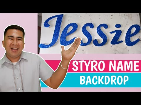 HOW TO MAKE STYRO NAME BACKDROP I Tutorial - YouTube