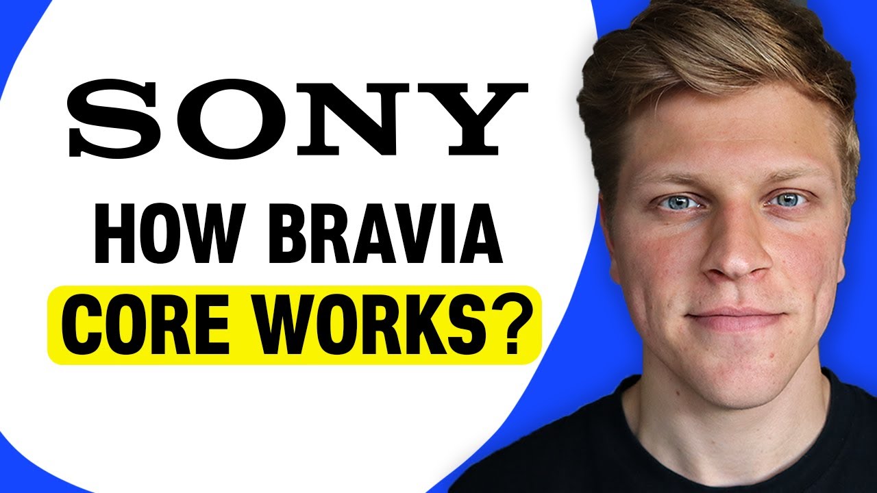 How Does Sony Bravia Core Work? - YouTube