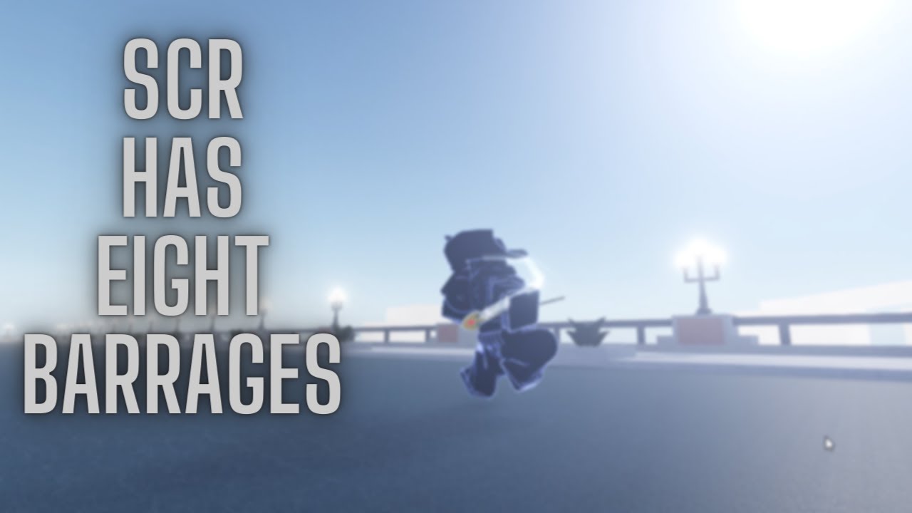 [YBA] SCR’s 8th Barrage - YouTube