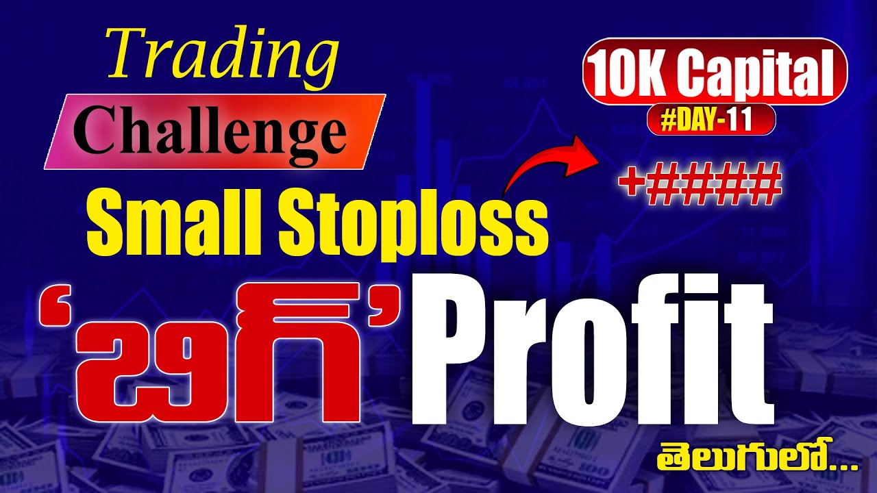 Small Stoploss Big Profit DAY-11 Trading Challenge | #niftyanalysis # ...