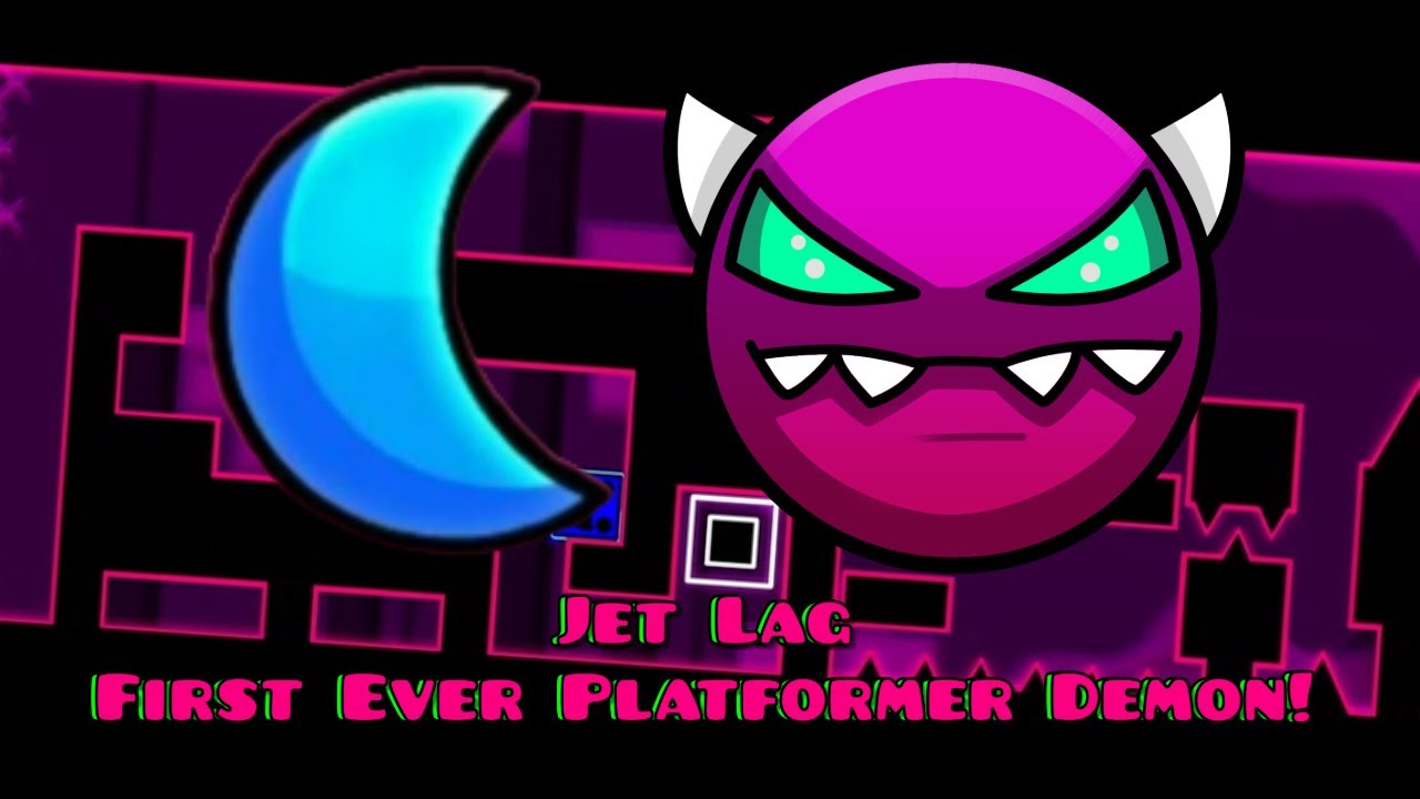 Jet Lag 100%! The First Ever Platformer Demon Complete! - YouTube