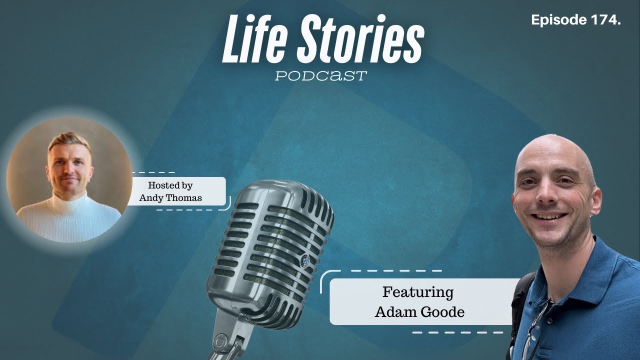 Ep. 174 | Life Stories | Adam Goode - YouTube