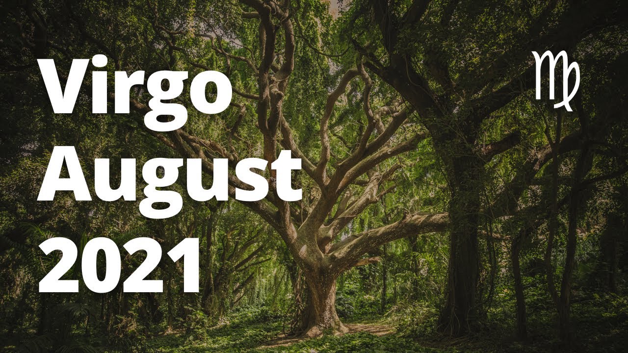 VIRGO - ACING LIFE! The Most UNIQUE READING I've Ever Done! August 2021 ...