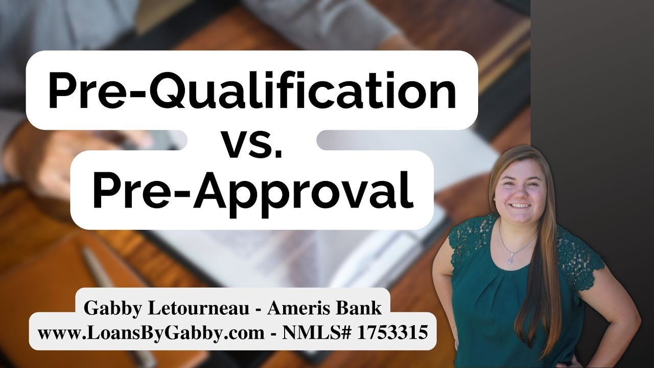 Pre-Qualification Versus Pre-Approval: Understanding Them in the Home ...
