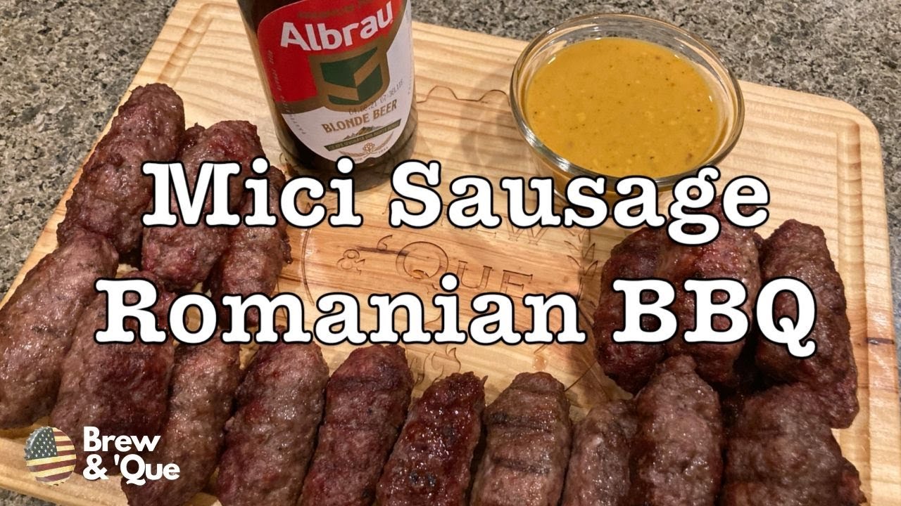 Mici (Mititei) Sausage - Romanian BBQ - YouTube