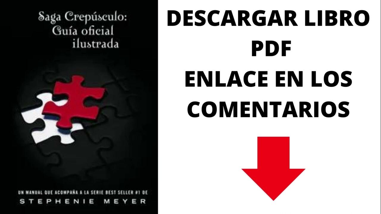 DESCARGAR LIBRO GUIA OFICIAL ILUSTRADA - SAGA CREPUSCULO | STEPHENIE ...