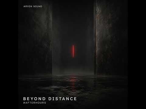 ARYON SOUND feat. Yuliia — Beyond Distance (Official Video)