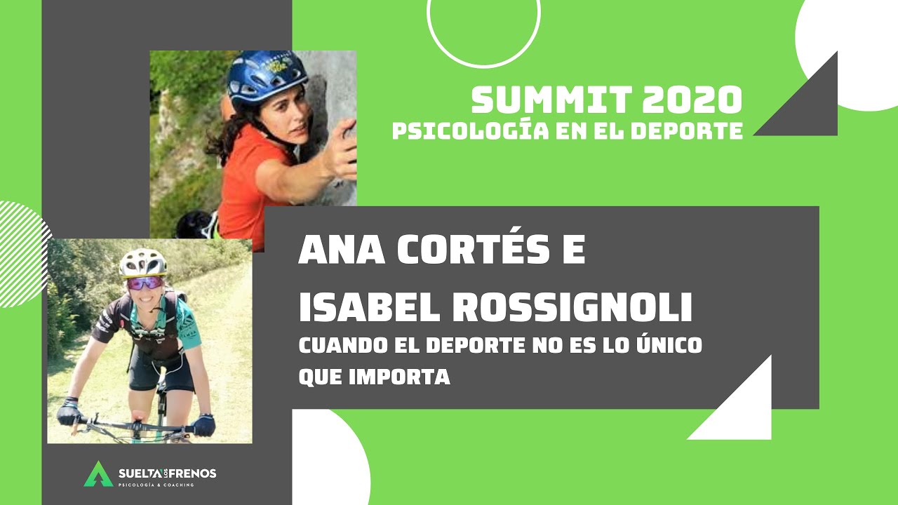 Entrevista a Ana Cortés e Isabel Rossignoli, Summit Suelta los Frenos ...