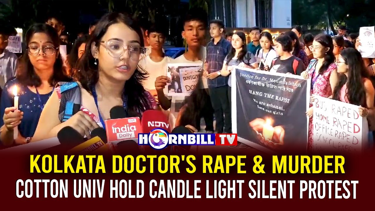 KOLKATA DOCTOR'S RAPE & MURDER: COTTON UNIV HOLD CANDLE LIGHT SILENT ...