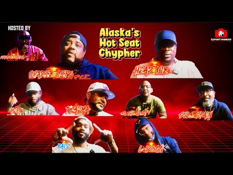 Hot Seat Cypher ft. Charlie Clips, Head Ice & Alaska’s Top Battle ...